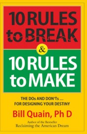 Buy 10 Rules To Break & 10 Rules To Make book : Bill Quain , 8182747015 ...