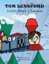 Buy Little Shay's Lesson book : Kevin Mackenzie(Illustrator),Tom ...