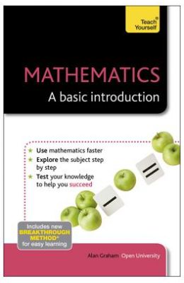 Buy Teach Yourself Mathematics A Basic Introduction book : Alan Graham ...