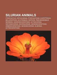 Buy Silurian Animals: Pterygotus, Orthoceras, Pterygotidae, Eurypterus ...