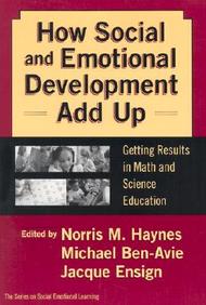 Buy How Social And Emotional Development Add Up: Getting Results In ...