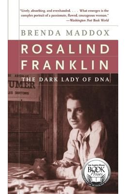 Buy Rosalind Franklin : The Dark Lady Of Dna book : Brenda Maddox ...