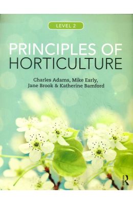 Buy Principles Of Horticulture book : Charles Adams,Mike Early,Jane ...