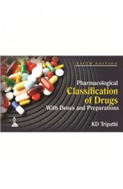 Buy Pharmacological Classification Of Drugs With Doses & Preparations ...
