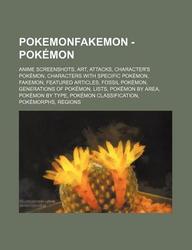 Buy Pokemonfakemon - Pokemon: Anime Screenshots, Art, Attacks ...