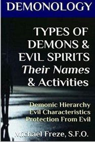 Buy DEMONOLOGY TYPES OF DEMONS & EVIL SPIRITS Their Names & Activities ...