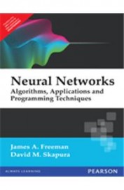 Buy Neural Networks book : James A Freeman,David M Skapura , 813170808X ...