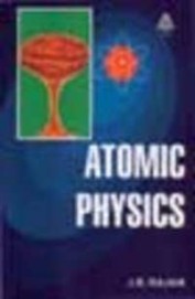 Buy Atomic Physics book : Jb Rajam , 812191809X, 9788121918091 ...