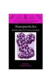 Buy Nanoparticles : Bilding Blocks For Nanotechnology book : Vincent ...