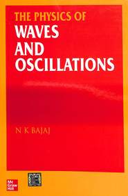 Buy Physics Of Waves & Oscillations book : Nk Bajaj , 0074516108 ...