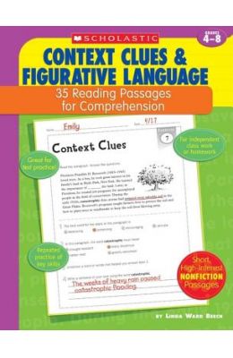 Buy Context Clues & Figurative Language: 35 Reading Passages for Comprehension book : Linda Ward ...