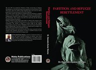Buy Partition and Refugee Resettlement book : Devendra K Sharma ...