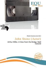 Buy John Stone (Actor) book : Wade Anastasia Jere , 6138462114 ...