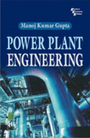 Buy Power Plant Engineering book : Manoj Kumar Gupta , 8120346122 ...