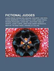 Buy Fictional Judges: Judge Dredd, Morag Bellingham, Vigilante, Ling ...