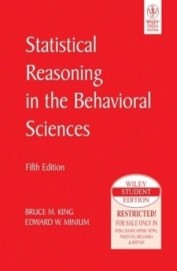 Buy Statistical Reasoning In The Behavioral Sciences book : Bruce M King,Edward W Minium ...