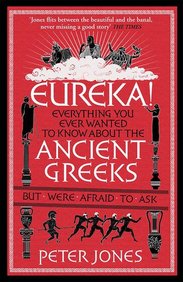 Buy Eureka : Everything You Ever Wanted To Know About The Ancient ...