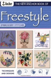 Buy New Anchor Book Of Freestyle Embroidery : Stitches & Designs book ...