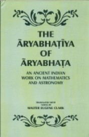 Buy Aryabhatiya Of Aryabhata : An Ancient Indian Work On Mathematics ...