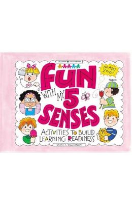 Buy Fun with My 5 Senses: Activities to Build Learning Readiness book ...