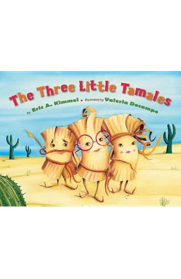 Buy The Three Little Tamales book : Eric A. Kimmel , 0761455191 ...