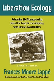Buy Liberation Ecology: Reframing Six Disempowering Ideas That Keep Us ...