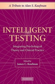 Buy Intelligent Testing: Integrating Psychological Theory And Clinical ...