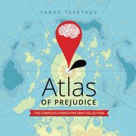 Buy Atlas of Prejudice: The Complete Stereotype Map Collection book ...