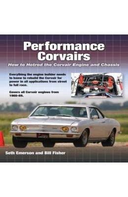 Buy Performance Corvairs: How to Hotrod the Corvair Engine and Chassis ...