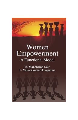 Buy Women Empowerment : A Functional Model book : K Manoharan Nair,L ...