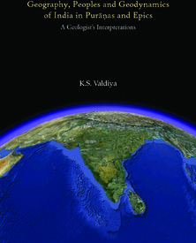 Buy Geography, Peoples and Geodynamics of India In Puranas and Epics: A ...