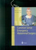 Buy SCHEIN'S (P) COMMON SENSE EMERGENCY ABDOMINAL SURGERY, 2002. book ...