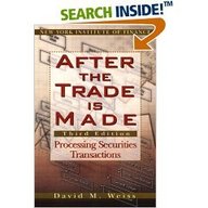 Buy After The Trade Is Made: Processing Securities Transactions book ...