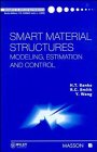 Buy Smart Material Structures: Modeling, Estimation and Control (Wiley ...