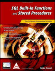 Buy Sql Built In Functions & Stored Procedures book : Mike Faust ...