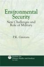Buy Environmental Security New Challenges & Role Of Military book : Pk ...