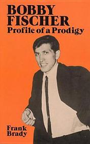 Buy Bobby Fischer: Profile Of A Prodigy (Revised Edition) book : Frank ...