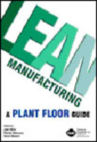 Buy Lean Manufacturing : A Plant Floor Guide book : Charles Robinson ...