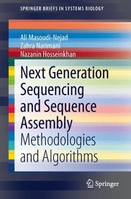 Buy Next Generation Sequencing and Sequence Assembly: Methodologies and Algorithms ...