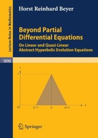 Buy Beyond Partial Differential Equations: On Linear And Quasi-Linear ...