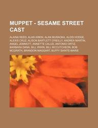 Buy Muppet - Sesame Street Cast: Alaina Reed, Alan Arkin, Alan Muraoka ...