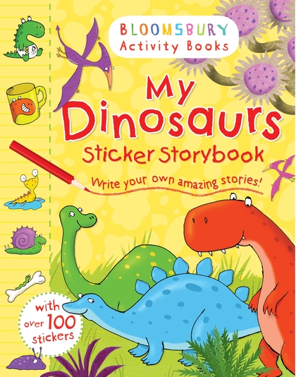 Buy My Dinosaurs Sticker Story Book Write Your Own Amazing Stories ...