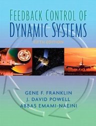 Buy Feedback Control Of Dynamic Systems (5th Edition) book : Abbas ...