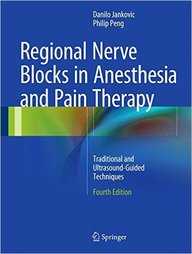 Buy Regional Nerve Blocks in Anesthesia and Pain Therapy: 4th Edition ...