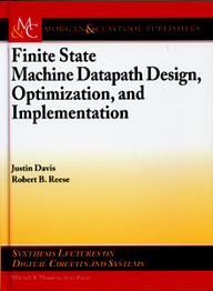 Buy Finite State Machine Datapath Design Optimization & Implementation book : Davis,Justin Davis ...