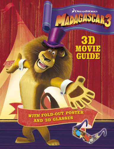 Buy Madagascar 3: 3D Guide with Poster and Glasses book : Dreamworks ...