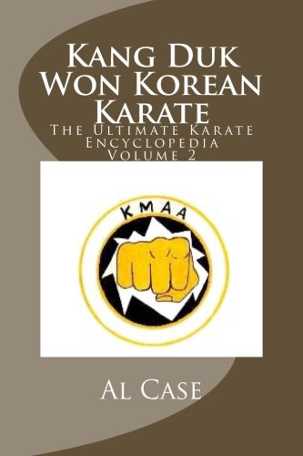 Buy Kang Duk Won Korean Karate book : Al Case , 1495921344 ...