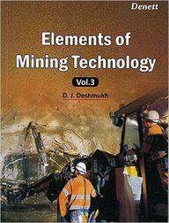 Buy Elements Of Mining Technology Vol 3 book : Dj Deshmukh , 8189904353 ...