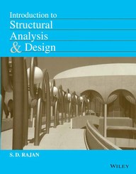 Buy Introduction To Structural Analysis & Design book : Sd Rajan , 8126541369, 9788126541362 ...