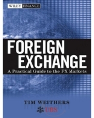 Buy Foreign Exchange: A Practical Guide To The Fx Markets book ...